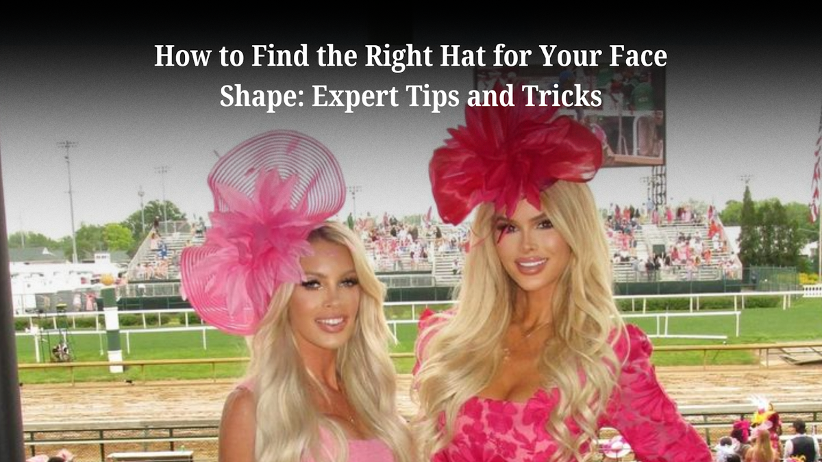 How to Find the Right Hat for Your Face Shape: Expert Tips and Tricks ...